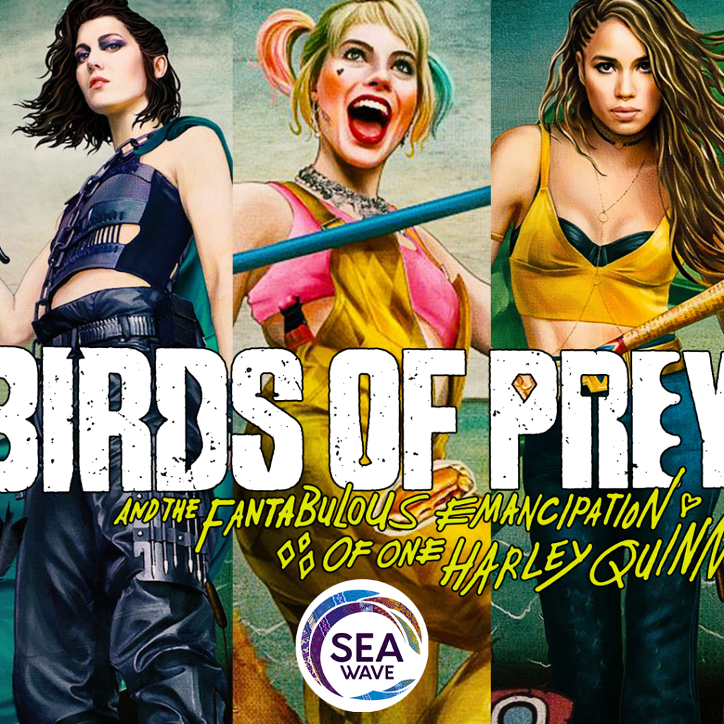 Get ready for DC's "Birds of Prey" • SEA Wave